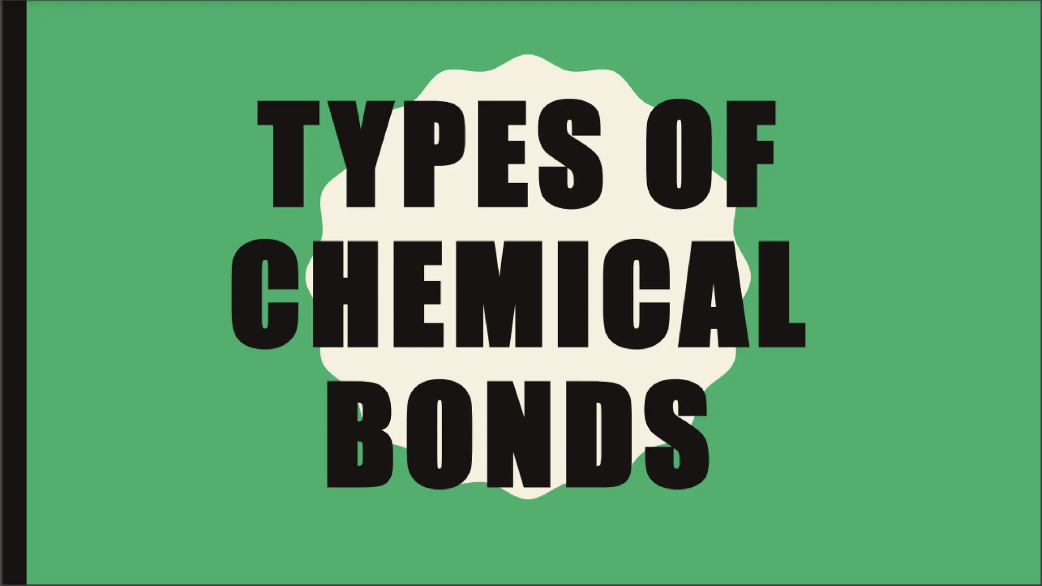 Physical Science Lesson 10 - Types of Chemical Bonding.pptx