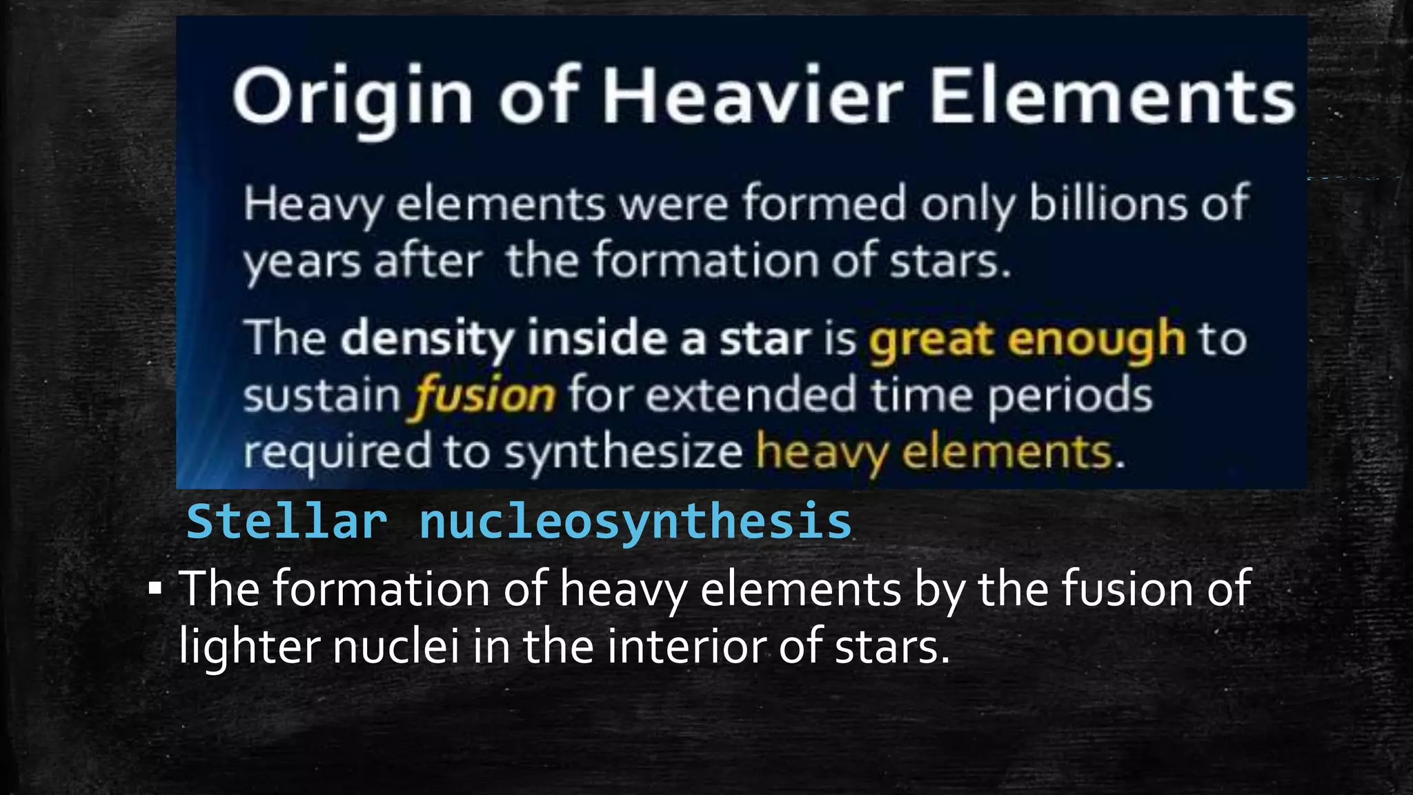 Formation of Elements in the Big Bang and Stellar Evolution | PPTX