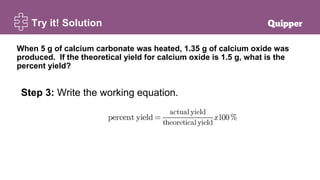 Physical Science SHS 11.1 Calculating the Percent Yield.pptx