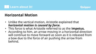 Physical Science SHS 16.1 Aristotelian Conceptions of Motion.pptx