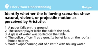 Physical Science SHS 16.1 Aristotelian Conceptions of Motion.pptx