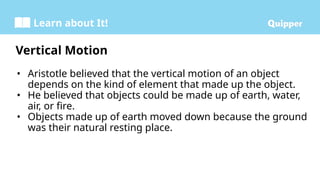 Physical Science SHS 16.1 Aristotelian Conceptions of Motion.pptx