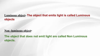 LIGHT AND SHADOWS | PPT