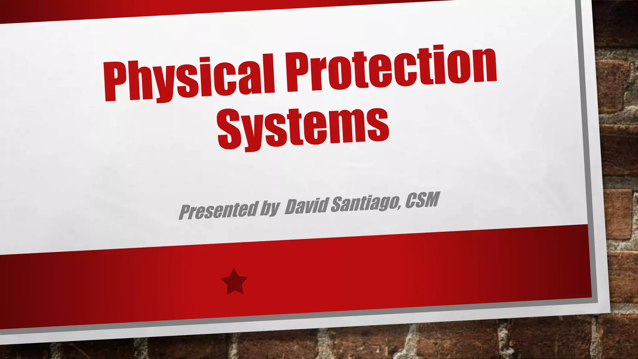 Physical Protection Systems | PPTX