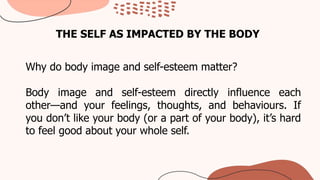 UNDERSTANDIN THE SELF PHYSICAL SELF.pptx