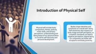 Physical Self Presentation.pptx