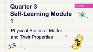 Physical States of Matter and Their Properties.pptx
