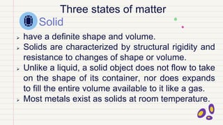 Physical States of Matter and Their Properties.pptx