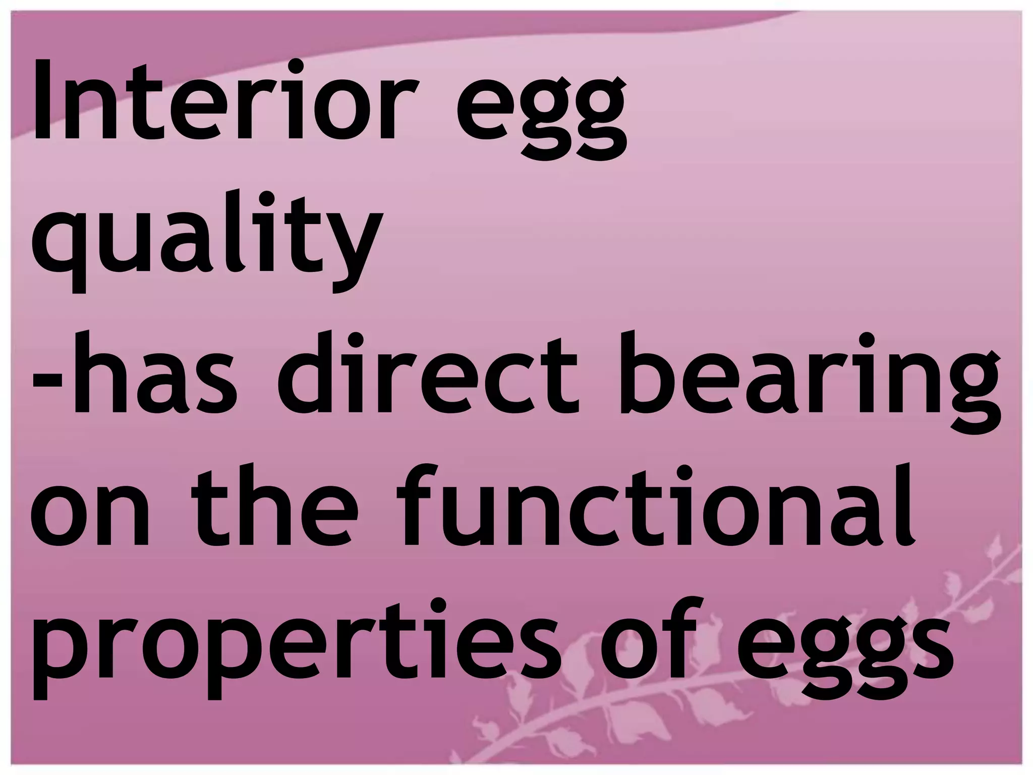 PHYSICAL STRUCTURE AND COMPOSITION OF EGGS.pptx