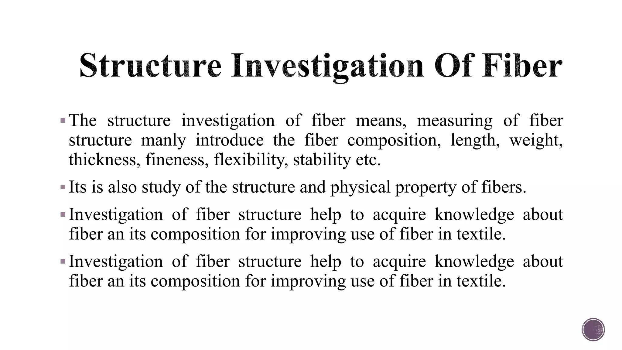 Physical structure of fibers | PPTX