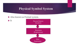 Physical symbol system | PPTX