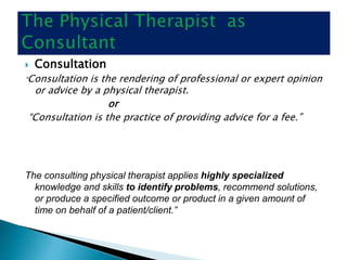 Physical Therapist as Consultant (1).ppt