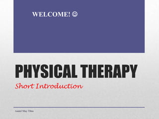 Physical therapy | PPT