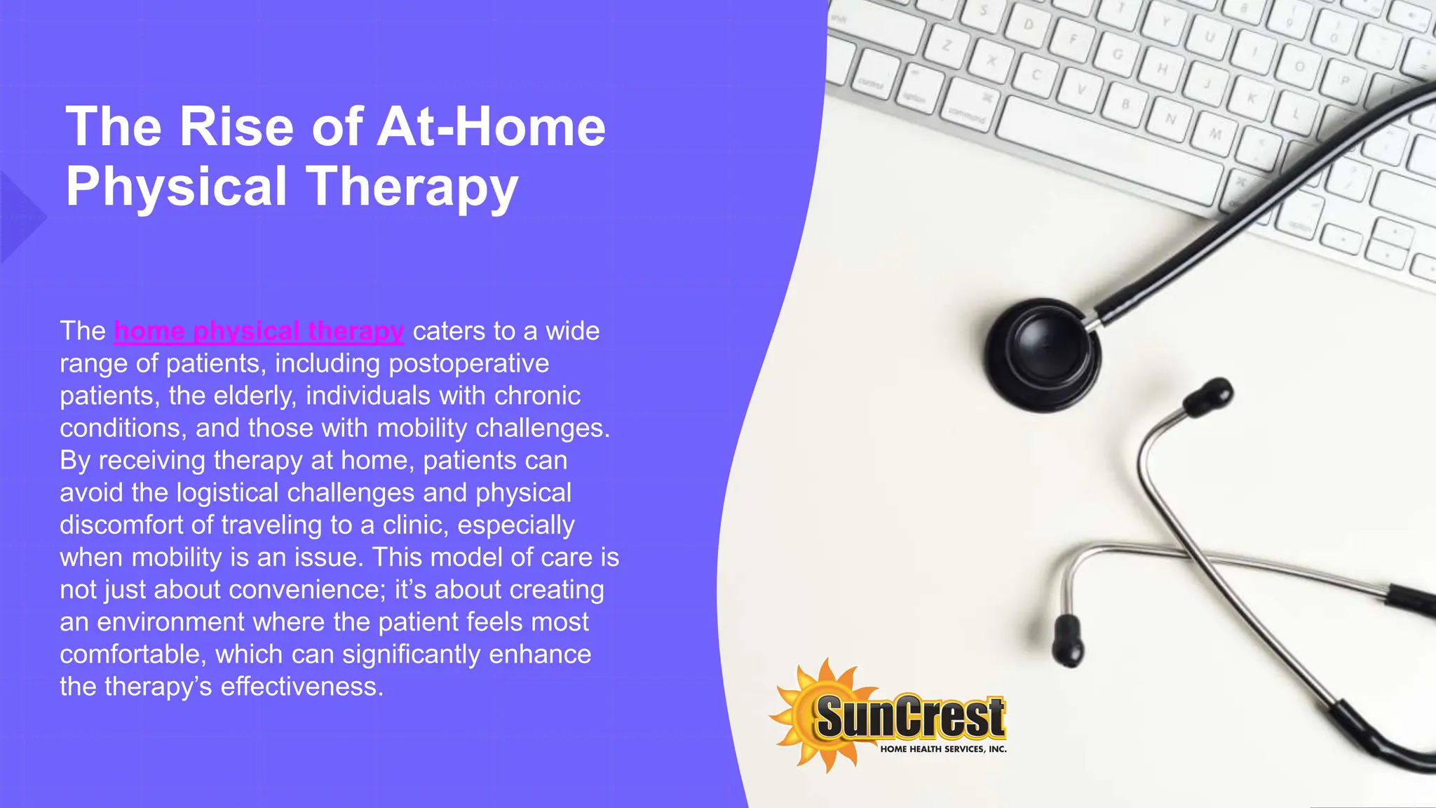 Physical Therapy At Home: Suncrest Home Health | PPTX