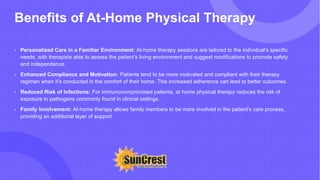 Physical Therapy At Home: Suncrest Home Health | PPTX