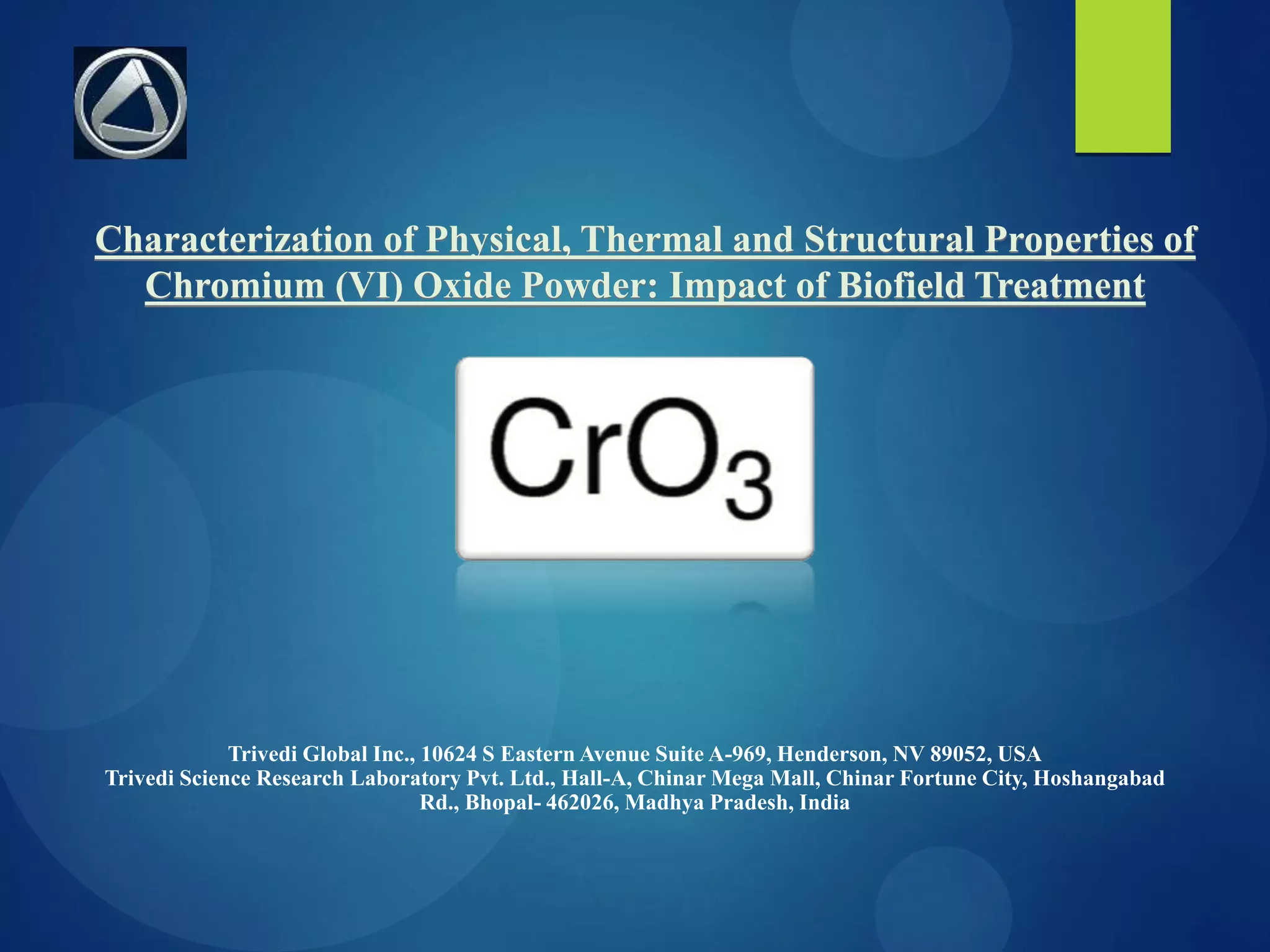 Physical, Thermal and Structural Properties of Chromium (vi) Oxide ...