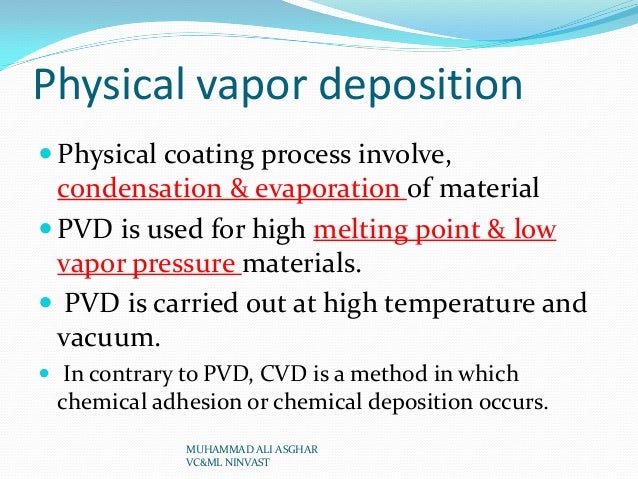 Physical vapor deposition