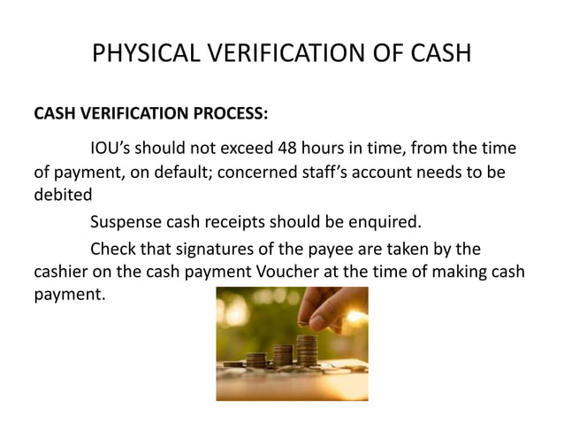 Physical verification of asset | PPTX | Business Accounting & Finance ...