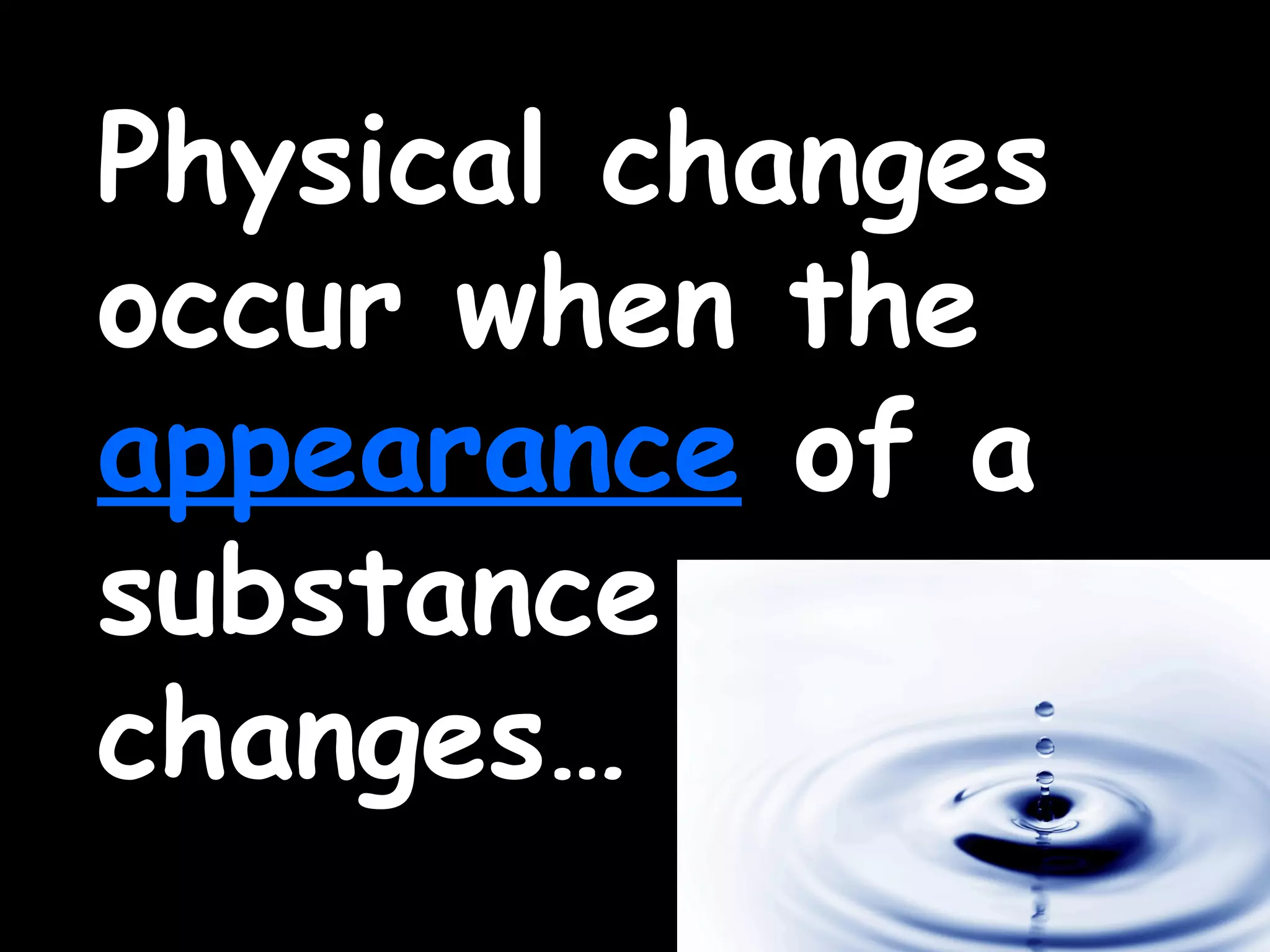 Physical vs chemical changes notes | PPT