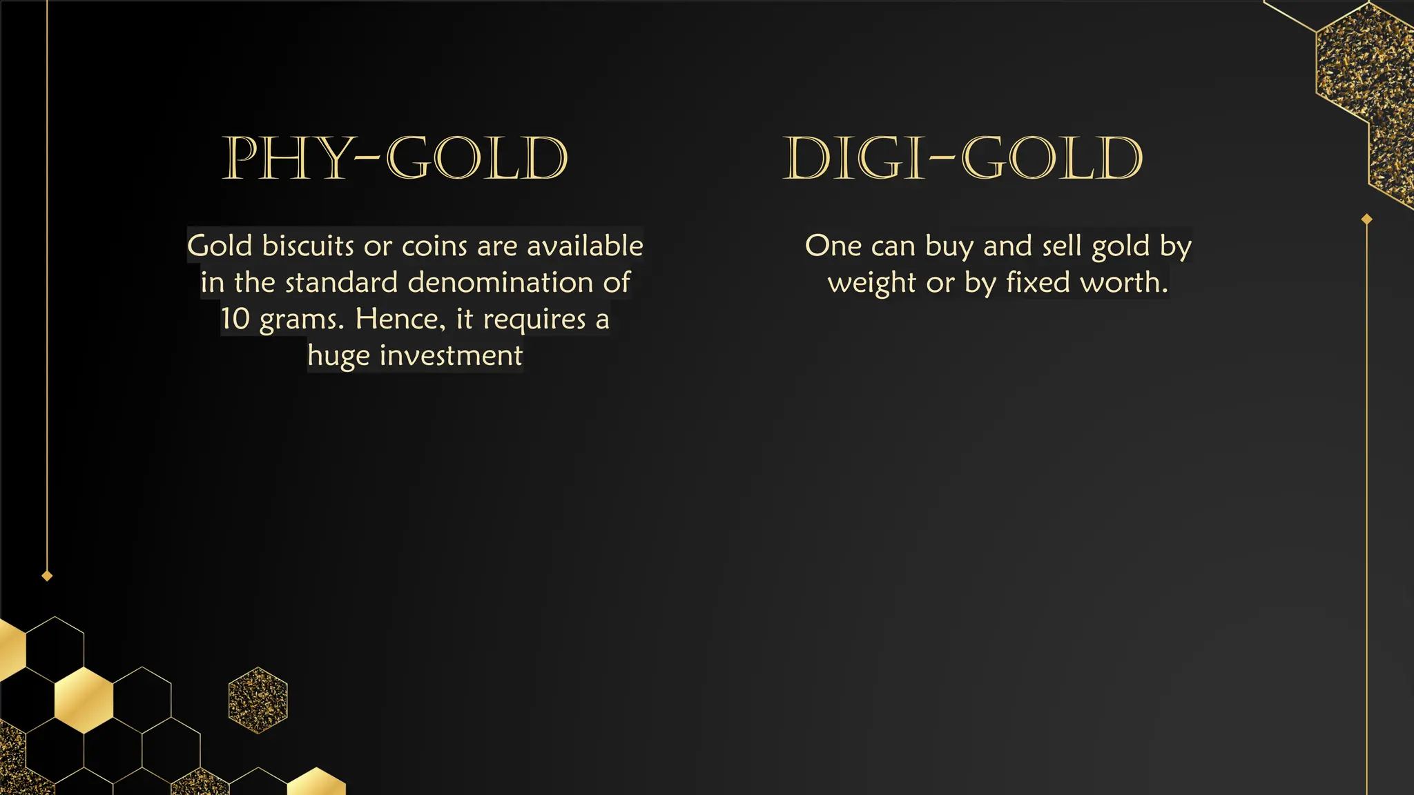physical vs digital gold.pptx............ | PPTX