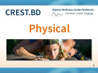 CREST.BD Physical Health & Bipolar Disorder Slides | PPT