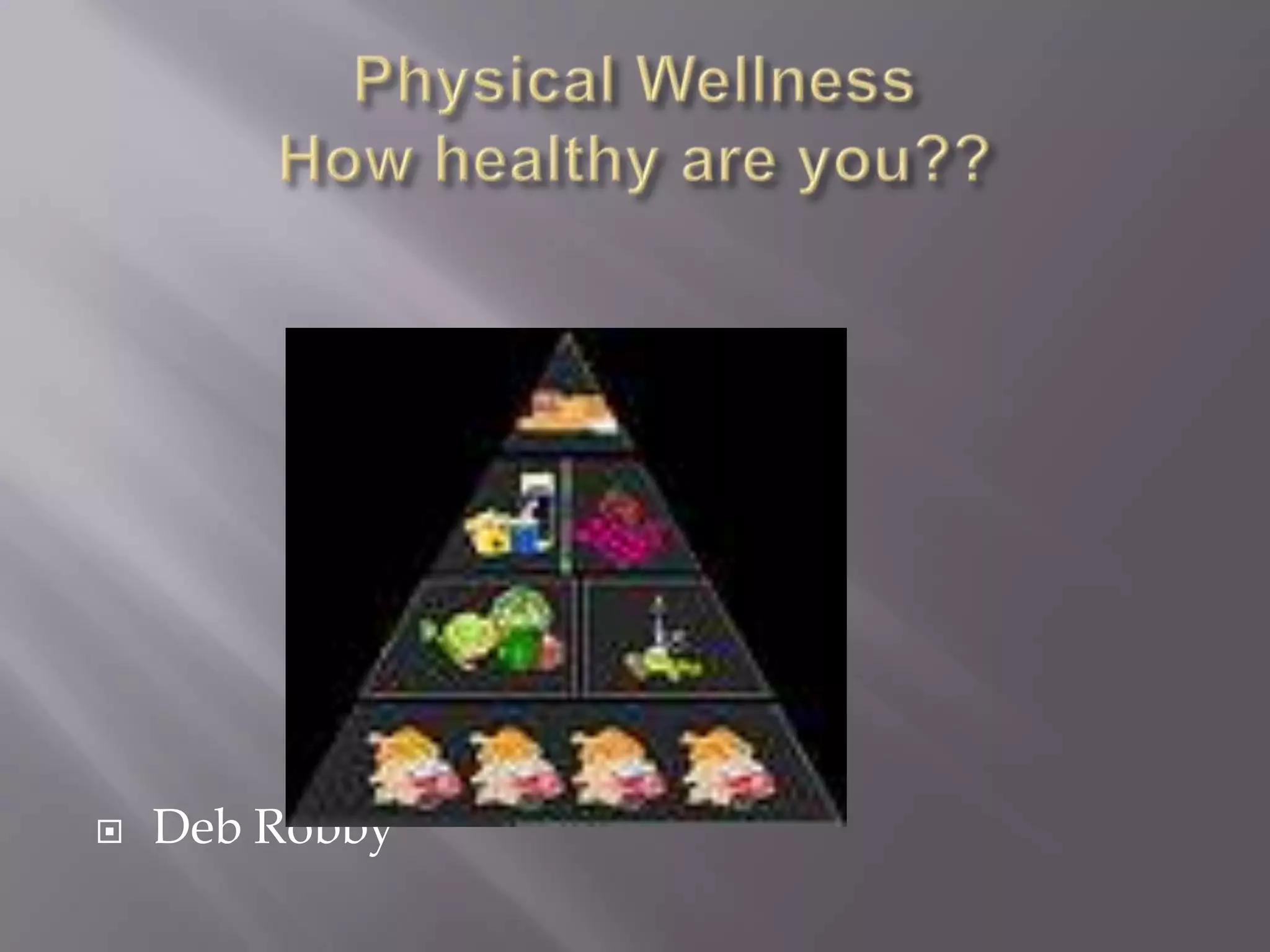 Physical wellness | PPTX