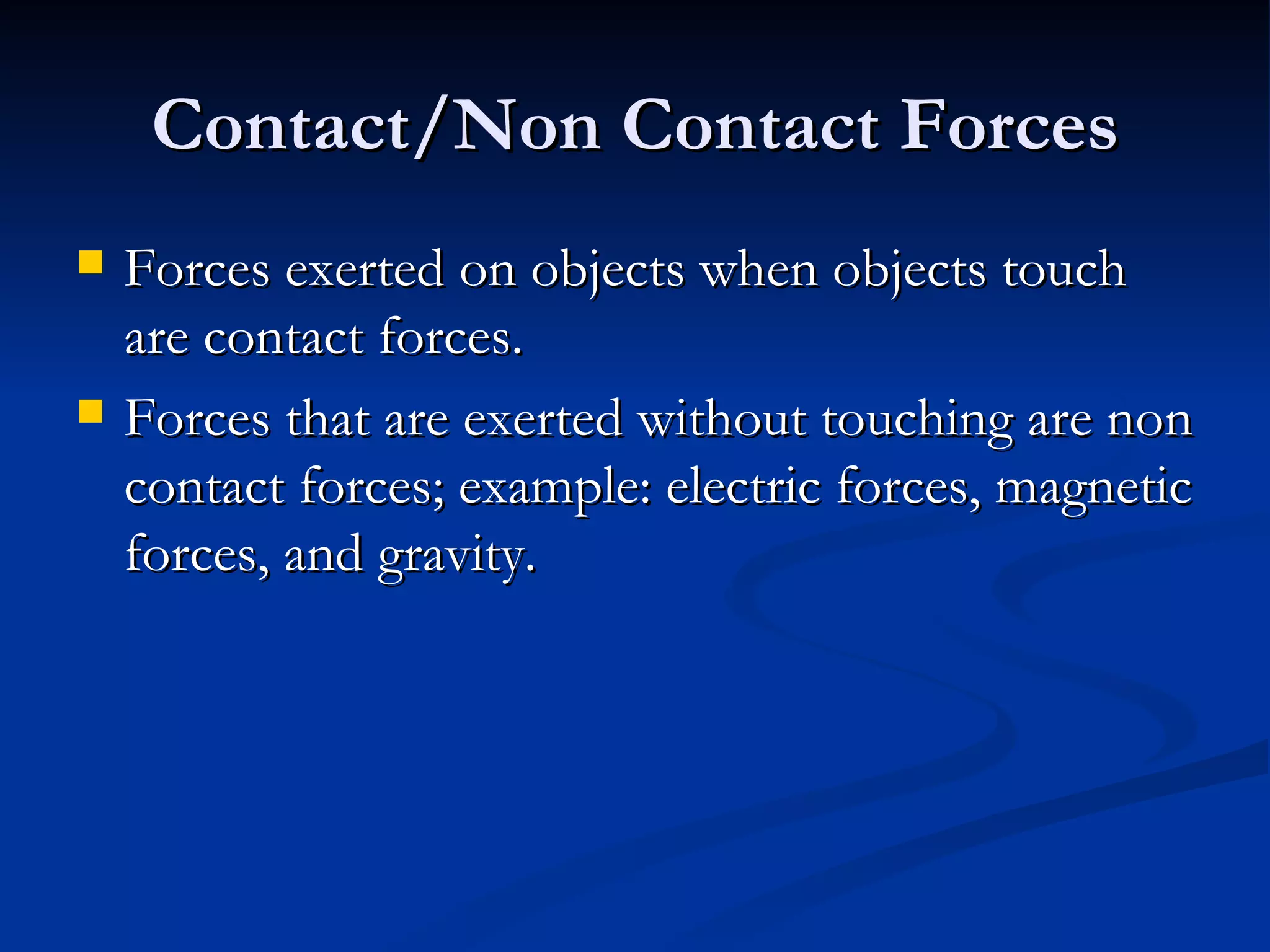 Physical World Forces Middle School | PPT