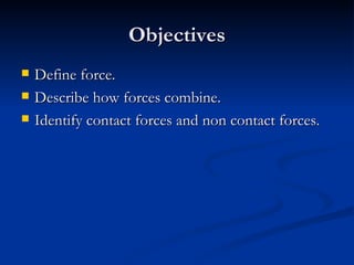 Physical World Forces Middle School | PPT