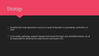 Sick Sinus Syndrome | PPTX