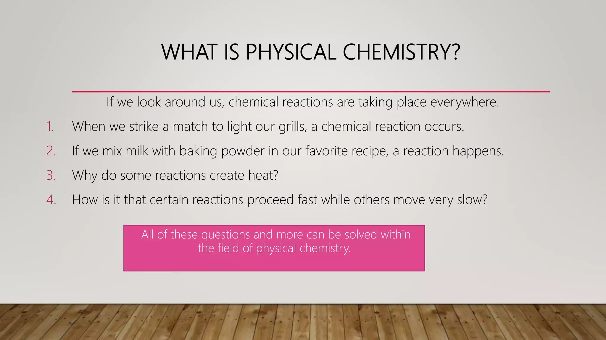 Physical chemistry and thermodynamic | PPTX