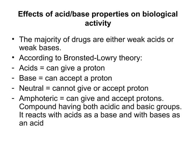 Effects of Physicochemical properties on biological activities | PPT