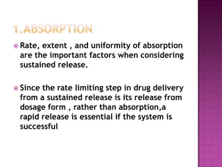 Physicochemical and biological properties of sustained release ...