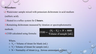 Physicochemical measurements of effluents, BOD, COD, Emergency services ...