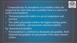 Physico chemical nature of drug | PPT