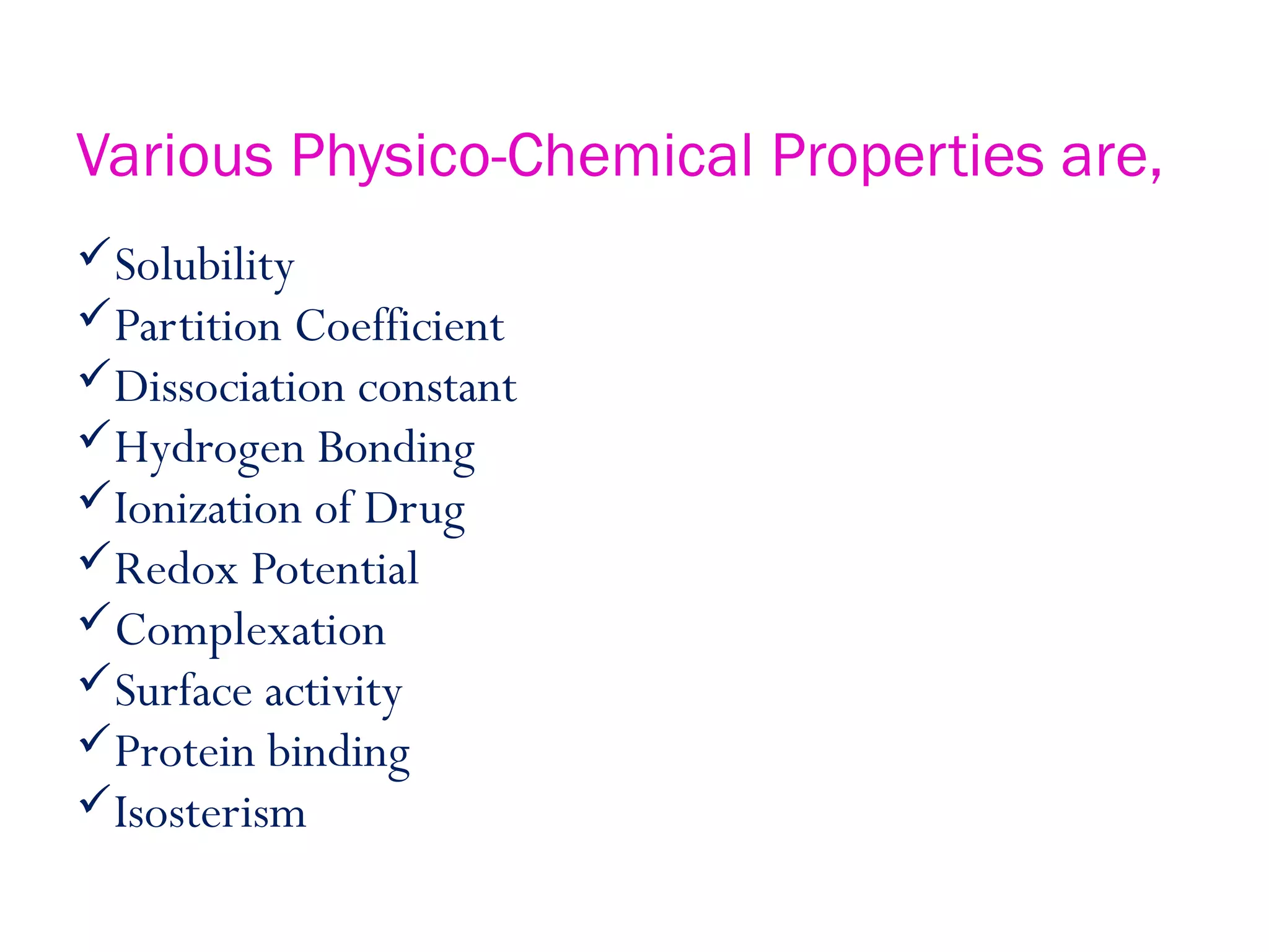 Physicochemical properties of drug | PPT