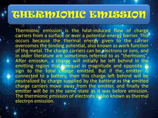THERMIONIC EMISSION &RADIOACTIVITY | PPTX