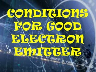 THERMIONIC EMISSION &RADIOACTIVITY | PPTX