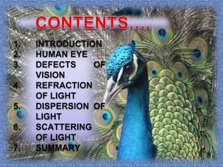 Physics ( human eye and the colourful world). | PPTX