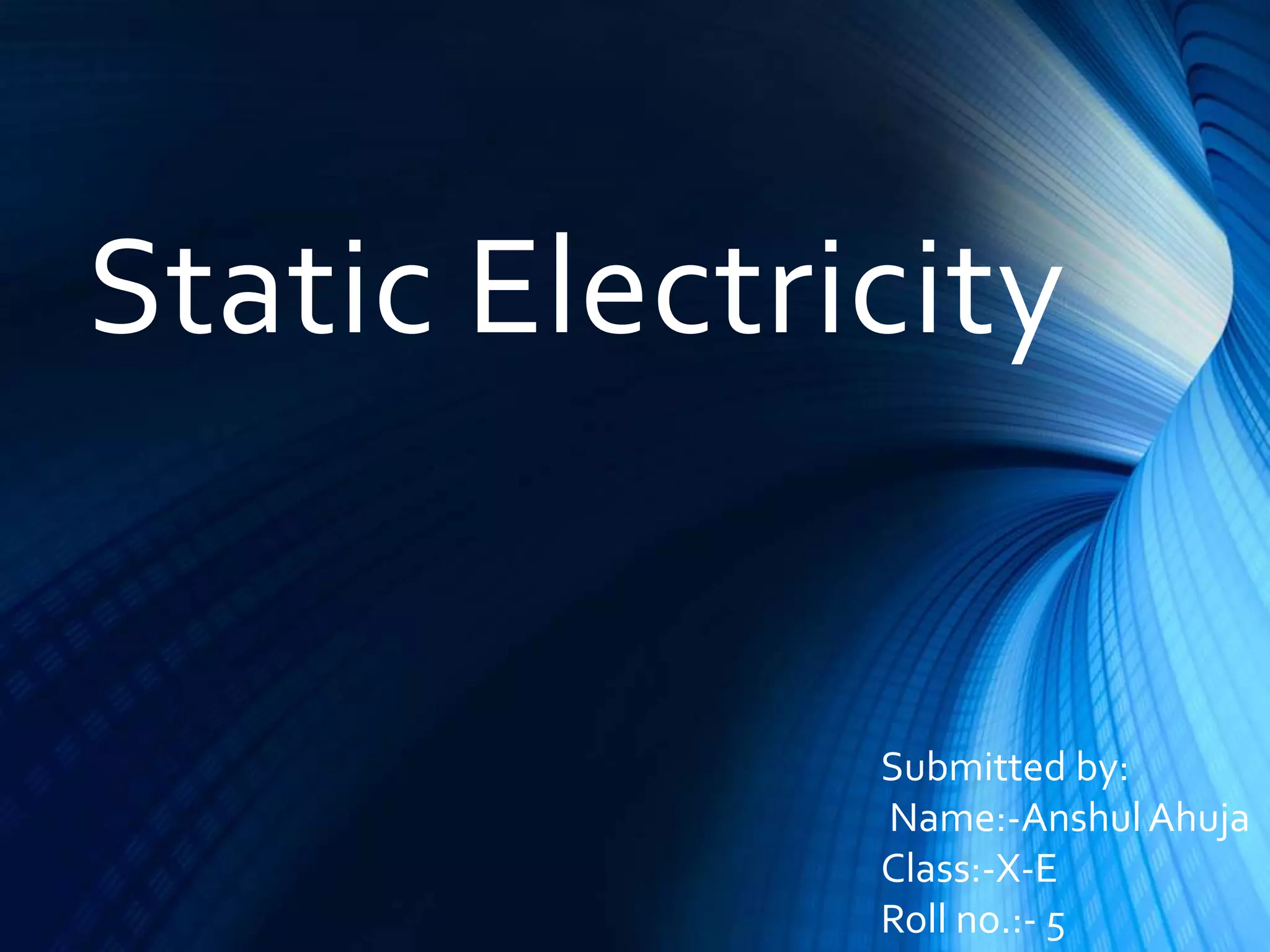 Static Electricity | PPTX