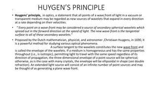POLARIZATION - BIREFRINGENCE AND HUYGEN'S THEORY OF DOUBLE REFRACTION ...