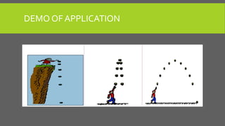 Application of projectile motion physics | PPT