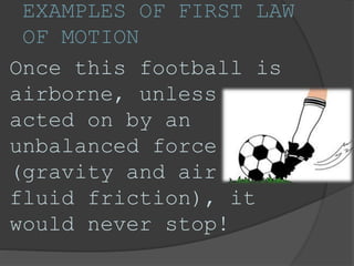 Physics-LAW OF MOTION(MUST SEE) | PPTX