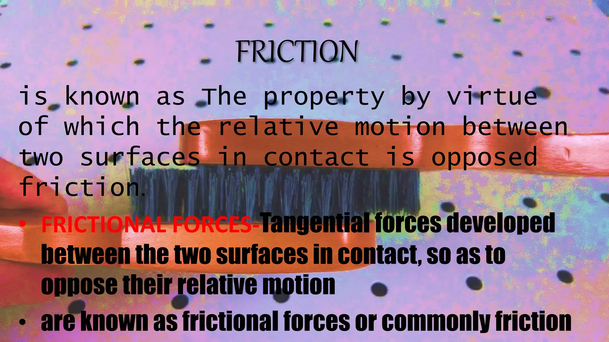 friction for class 11 CBSE all types of friction | PPTX