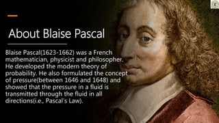 Pascal's Law and it's Applications | PPTX