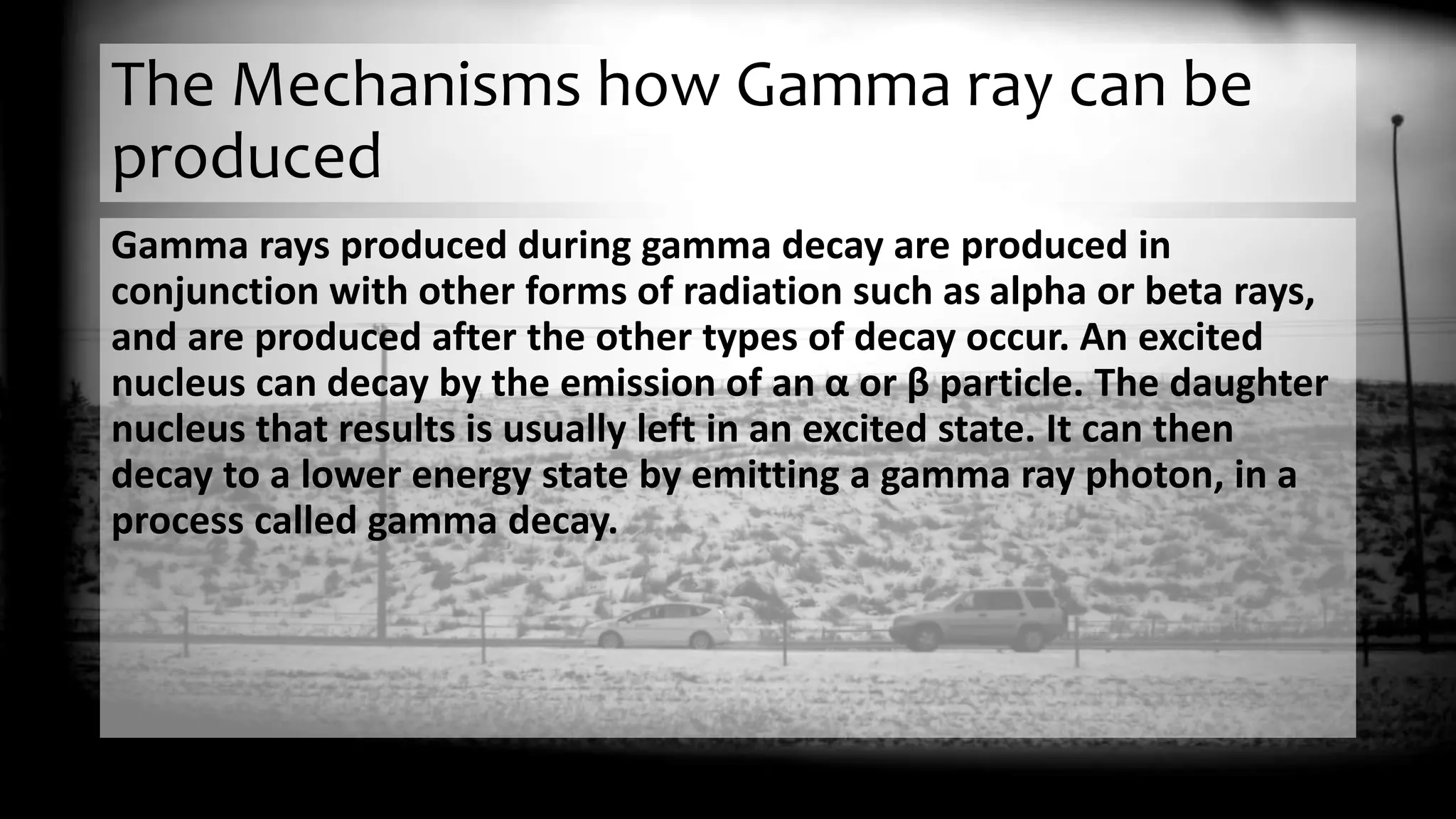Physics Gamma Ray | PPTX