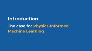Physics-Informed Machine Learning | PPTX