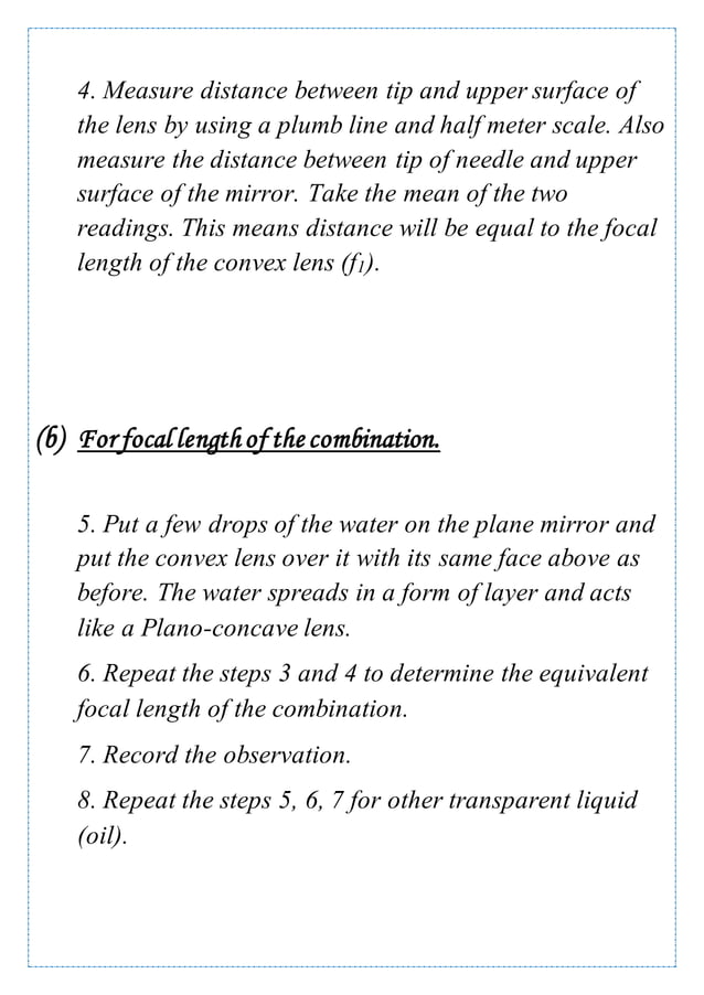 To find the refractive indexes of (a) water,(b) oil using a plane mirror, an equiconvex lens ...