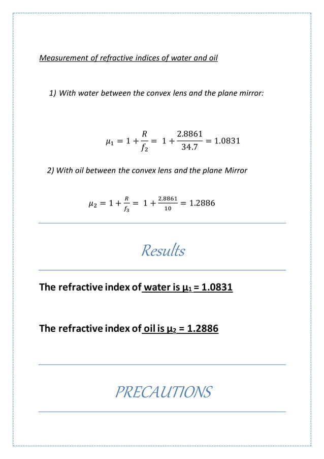To find the refractive indexes of (a) water,(b) oil using a plane mirror, an equiconvex lens ...
