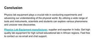 Physics Lab Equipment Manufacturer In India | PPT