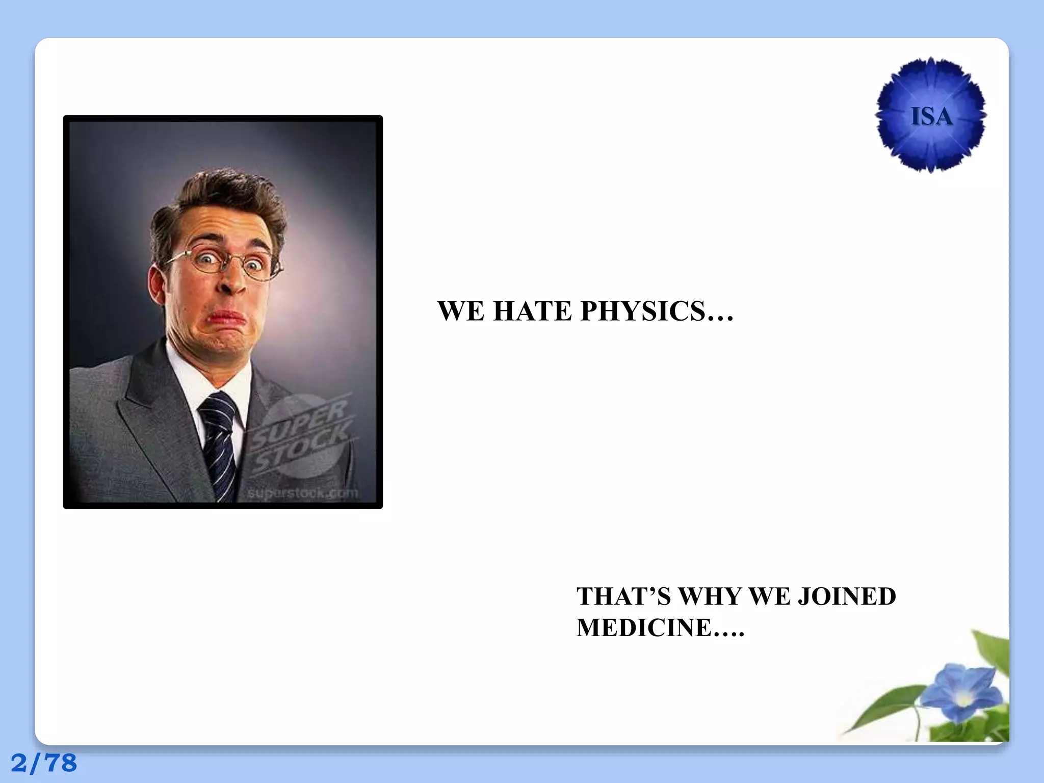 Applied physics for Anaesthesiologists | PPT